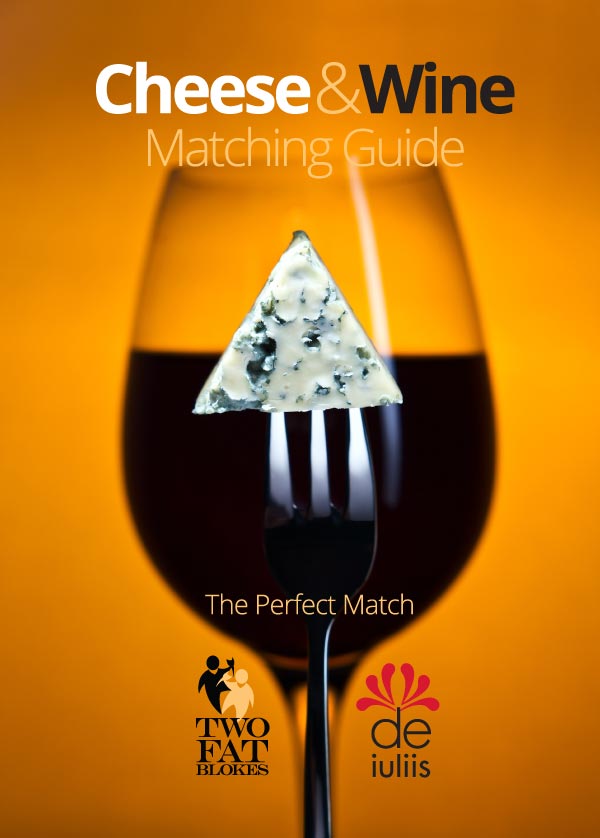 Free Cheese & Wine Matching Guide - Two Fat Blokes